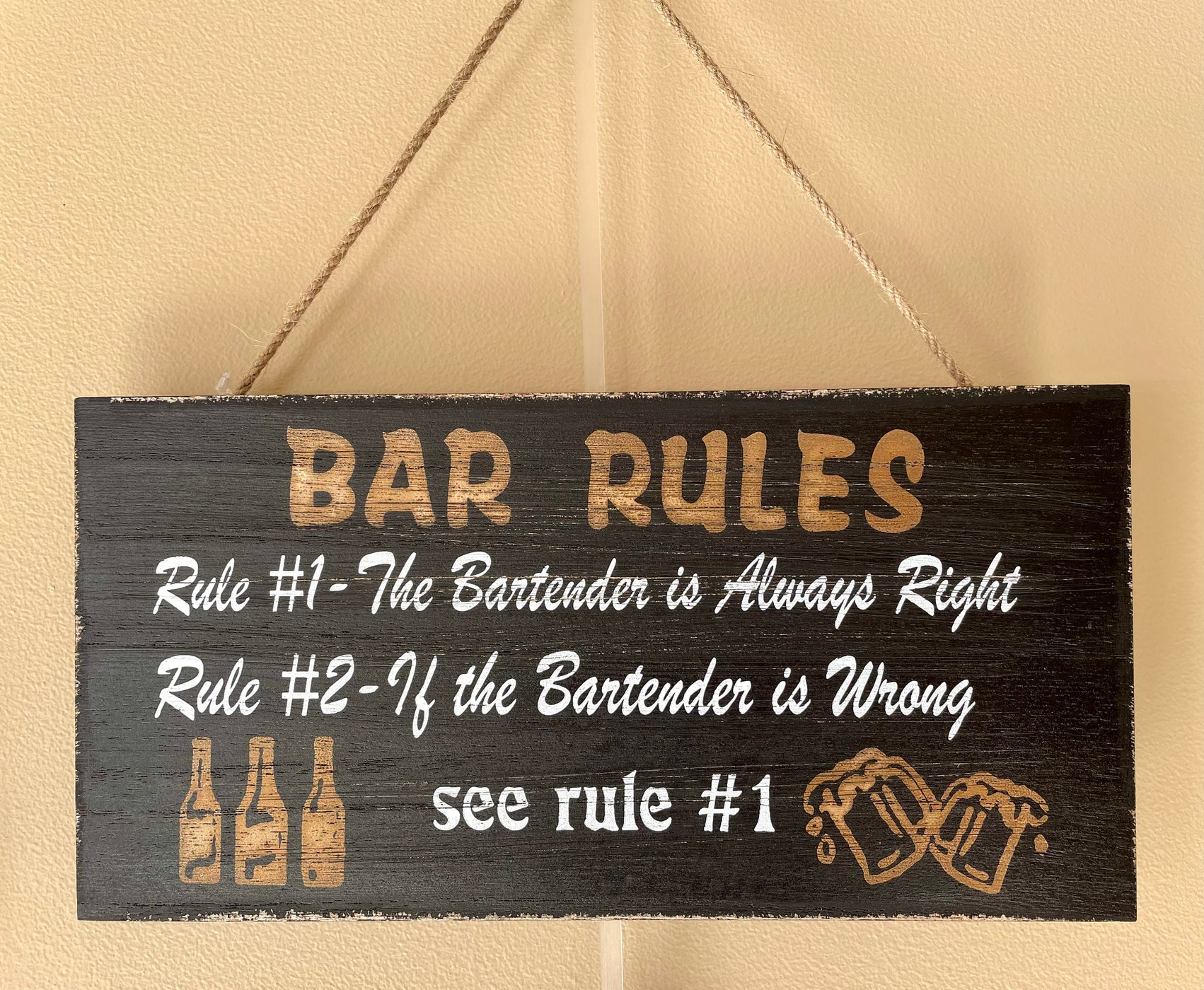 Bar Rules Sign – Always Right Bartender MDF Distressed — Zensational Gifts